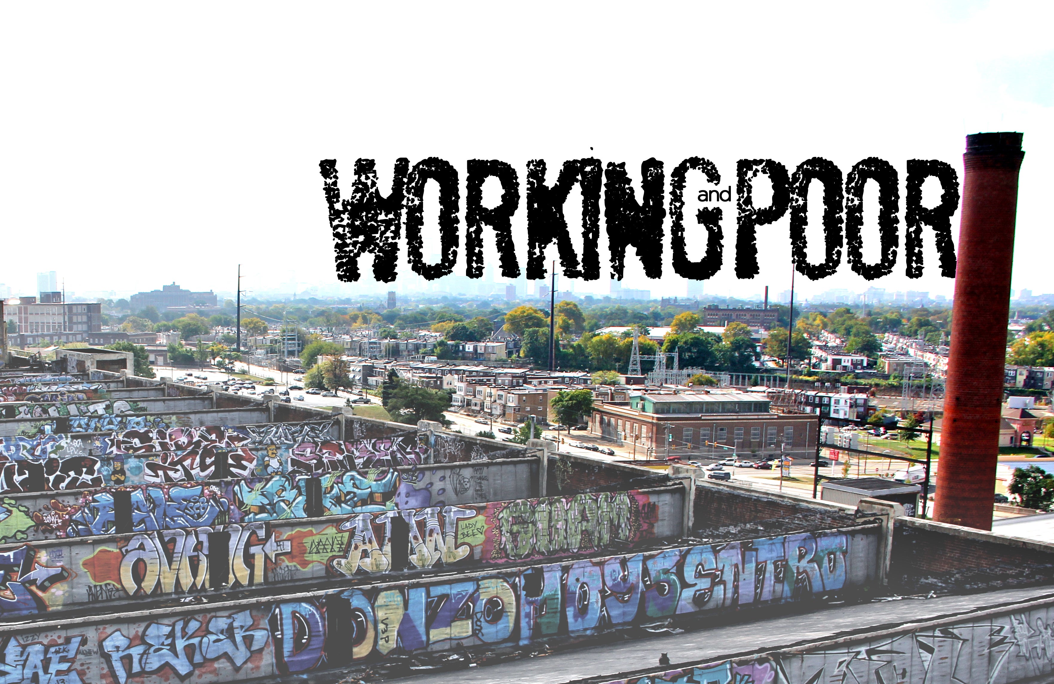 Working and Poor - WHYY