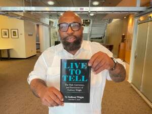 Anthony Wright Sr., wrongfully convicted, publishes memoir - WHYY
