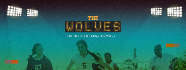 'The Wolves' opens McCarter’s 2022-2023 season - WHYY